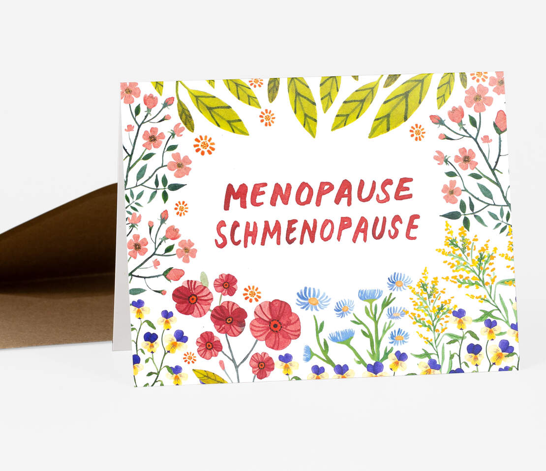 Menopause Schmenopause Card – Maggie Mae's Bookshop
